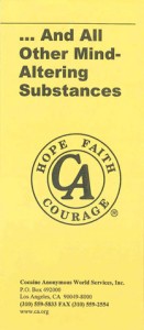 …And All Other Mind-Altering Substances – Cocaine Anonymous® World Services